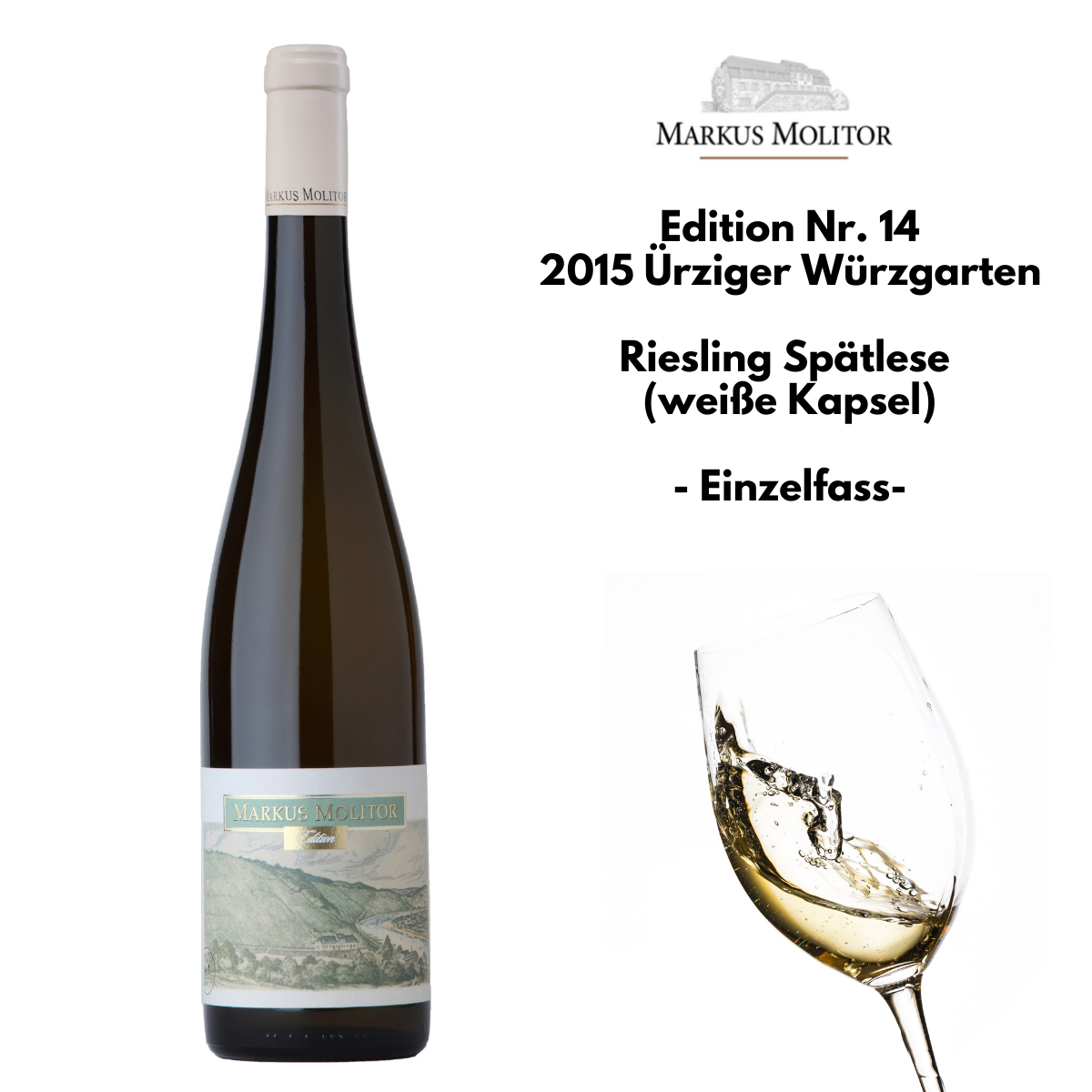 Markus Molitor Edition Nr. 14 - Ürziger Würzgarten 2015 – HELP & ENJOY